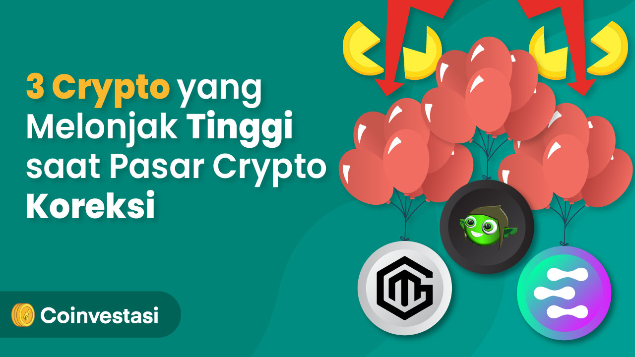 3 Crypto yang Melonjak Tinggi saat Pasar Crypto Koreksi: GOBLIN, CHB, RMG | Coinvestasi